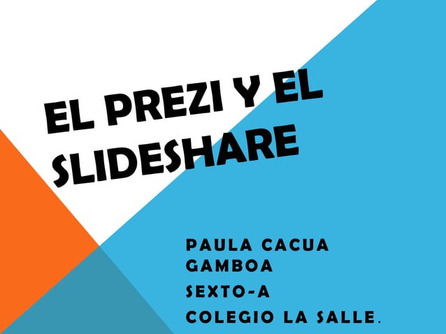 El prezi y el slideshare | PPTX | Computer Software and Applications | Computing