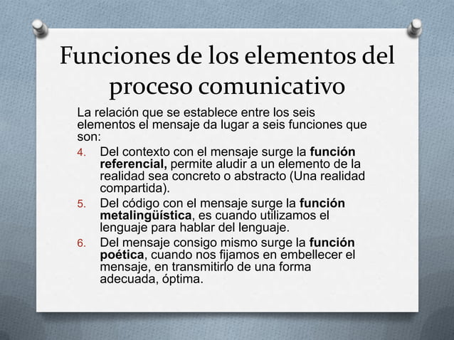 El proceso comunicativo, elementos, funciones y axiomas | PPT