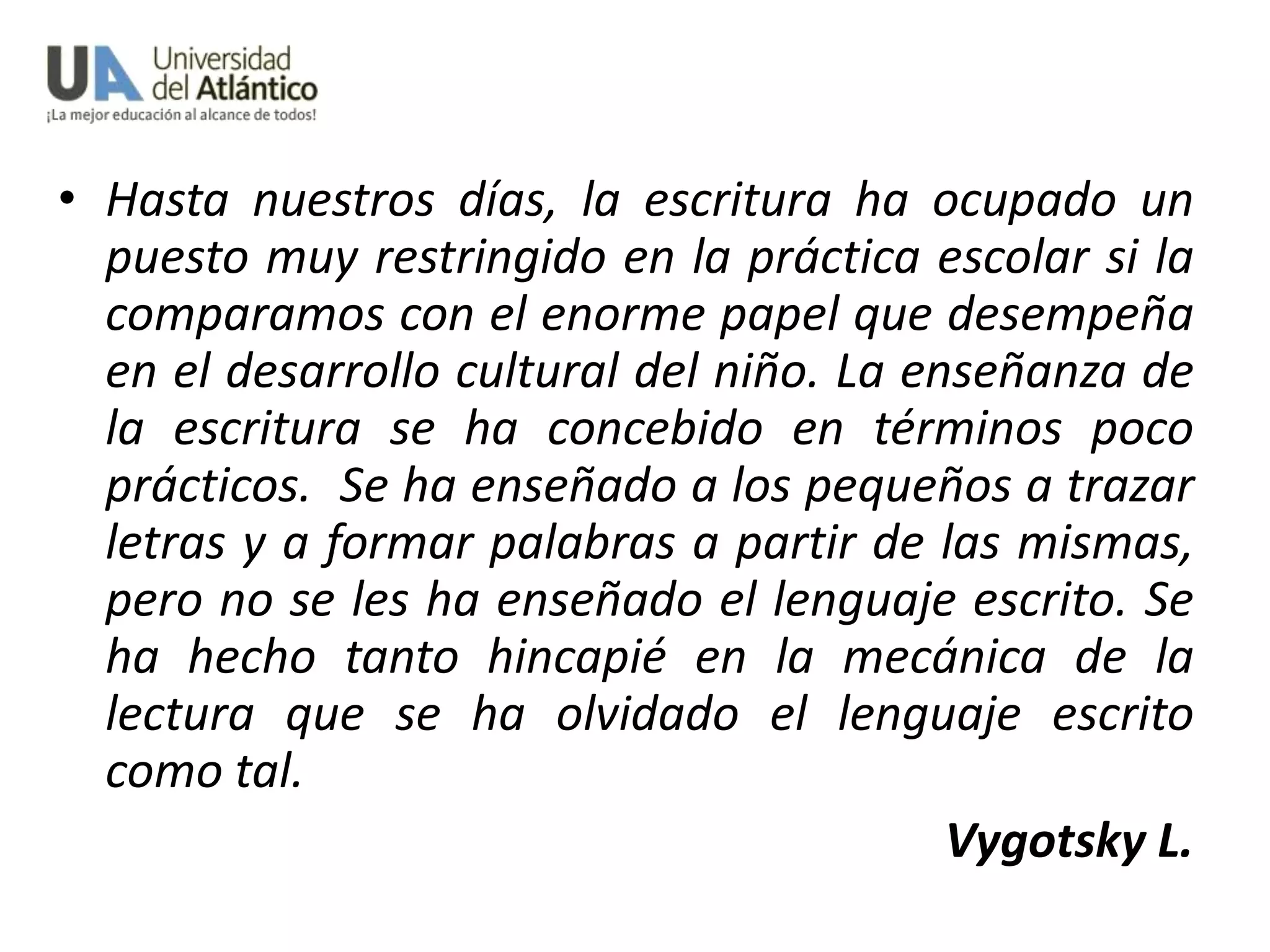 El proceso de adquisición de la lengua escrita | PPT