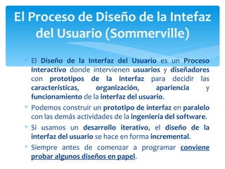 El Proceso de Diseño de Interfaz del Usuario por Ian Sommerville | PPT