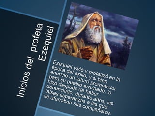 El profeta Ezequiel | PPTX
