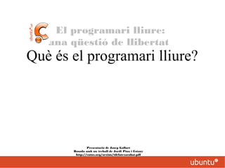 Elprogramarilliure | PPT