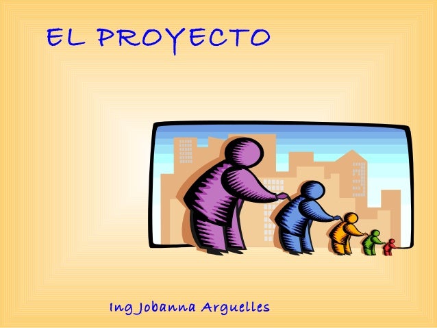 El proyecto