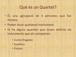 El quartet | PPTX