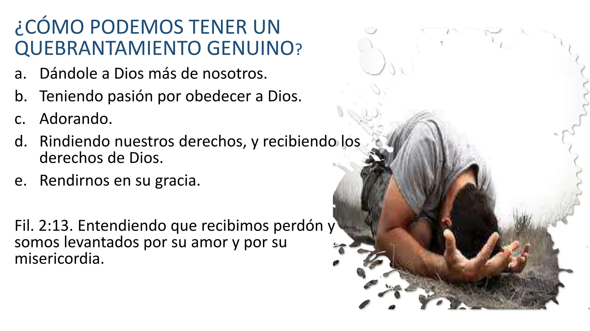 El quebrantamiento una forma de vivir la vida.pptx