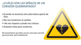 El quebrantamiento una forma de vivir la vida.pptx
