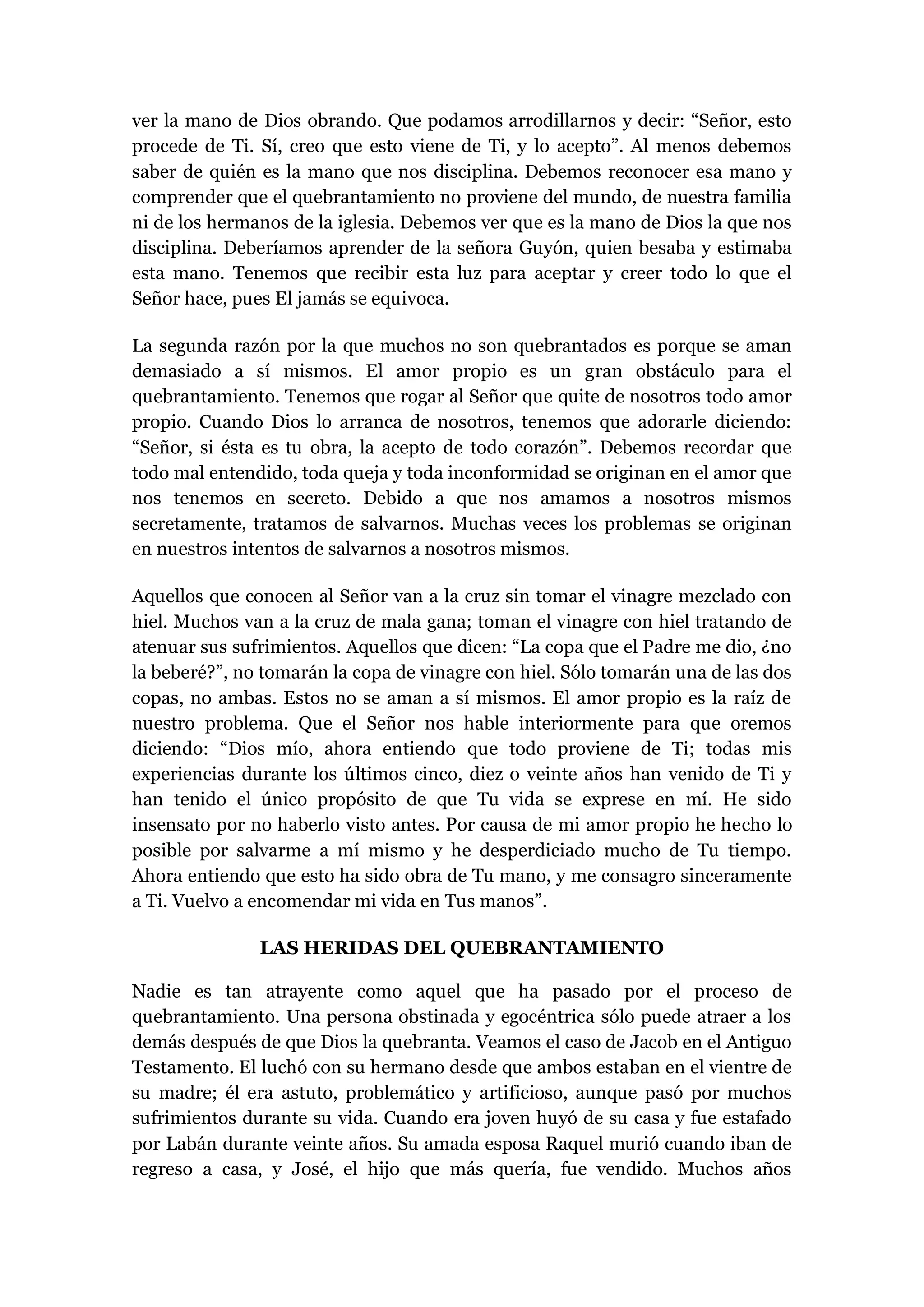 El quebrantamiento del hombre exterior y la liberacion del espiritu ...