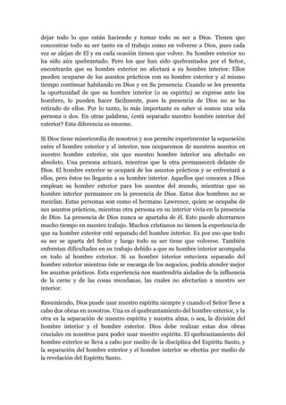 El quebrantamiento del hombre exterior y la liberacion del espiritu ...