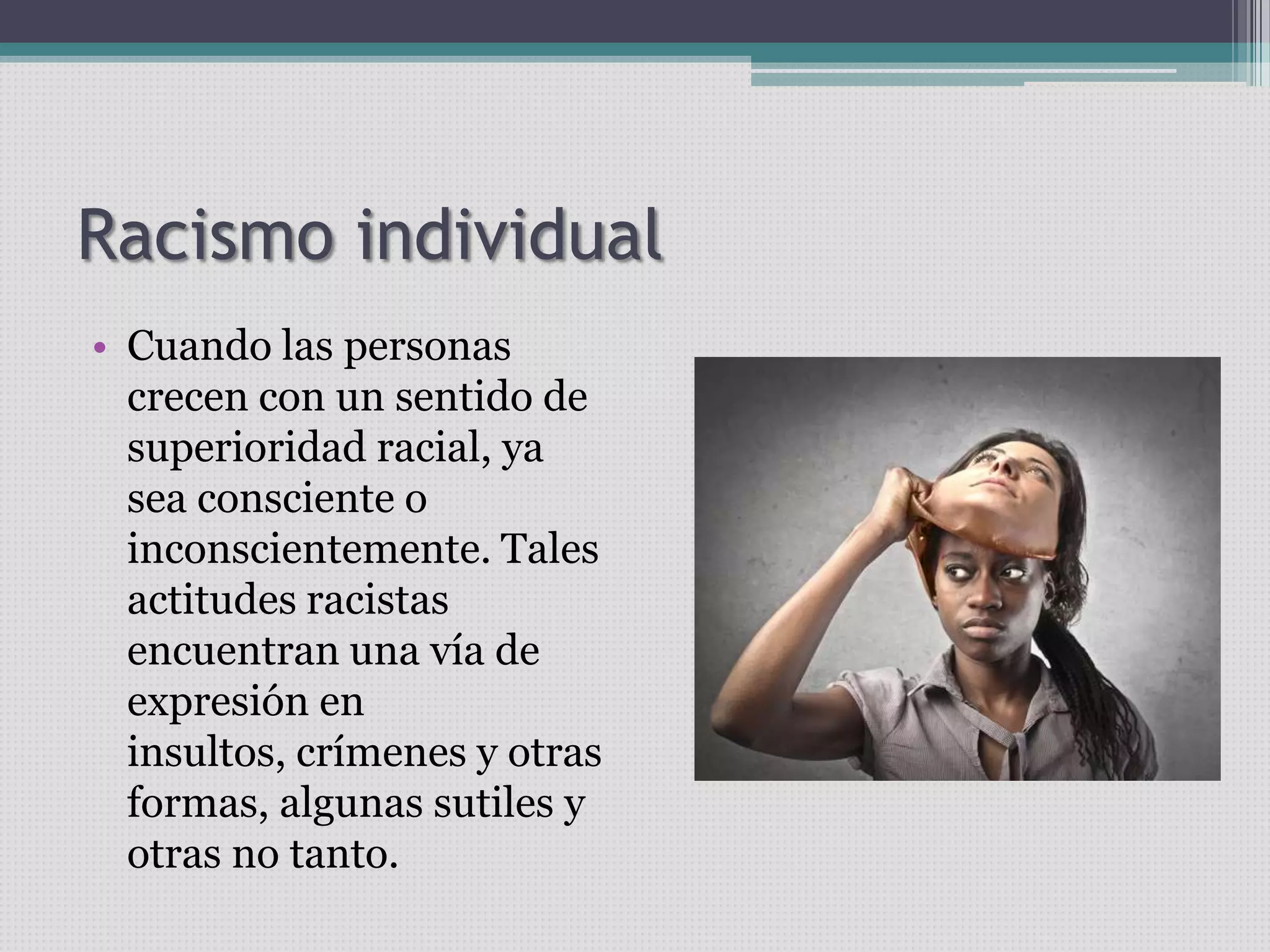 El racismo | PPTX