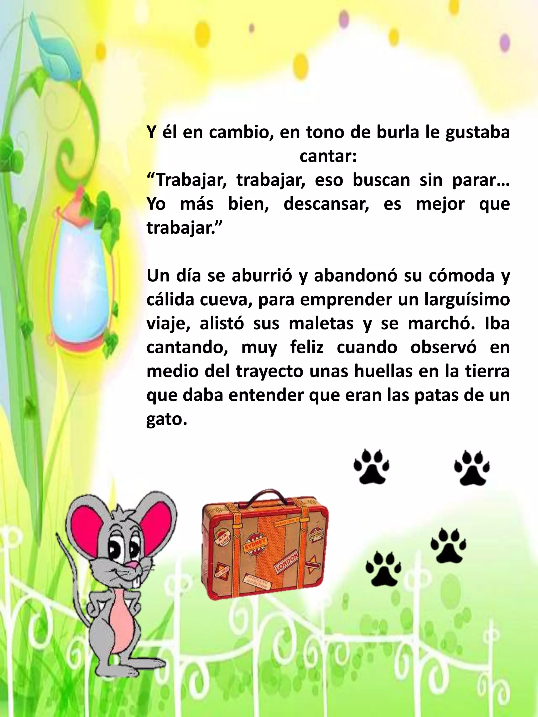cuento infantil "El ratoncito dormilon" | PPTX