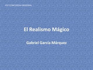 El realismo mágico | PPTX