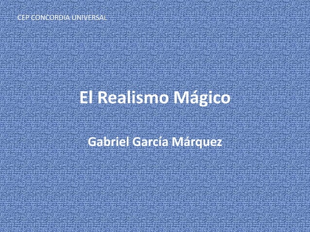 El realismo mágico | PPTX