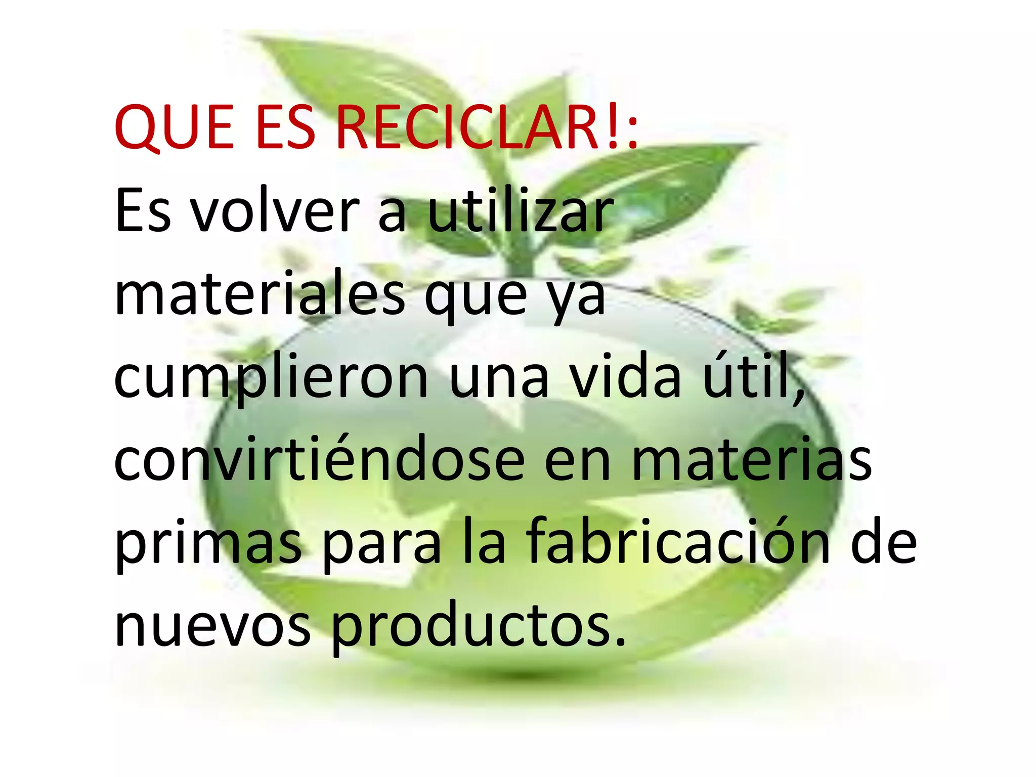 El reciclaje diapositivas | PPTX