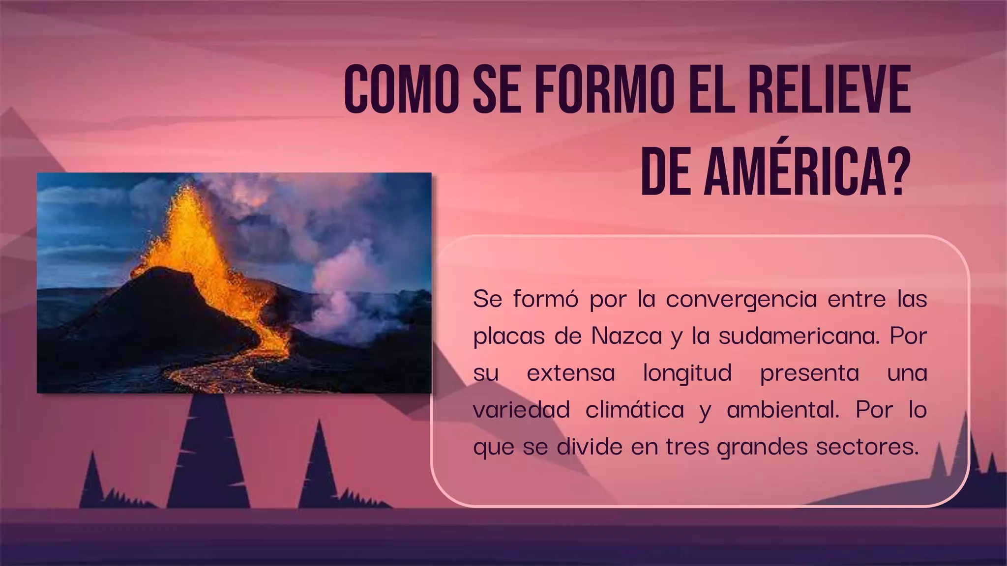 El relieve del continente americano | PPTX