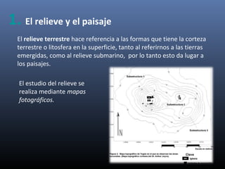 El relieve y sus agentes 3º ESO - 1ª parte | PPT