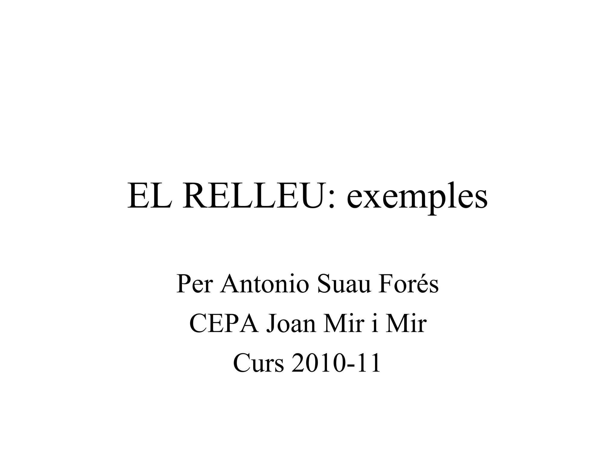 El relleu exemples | PPT