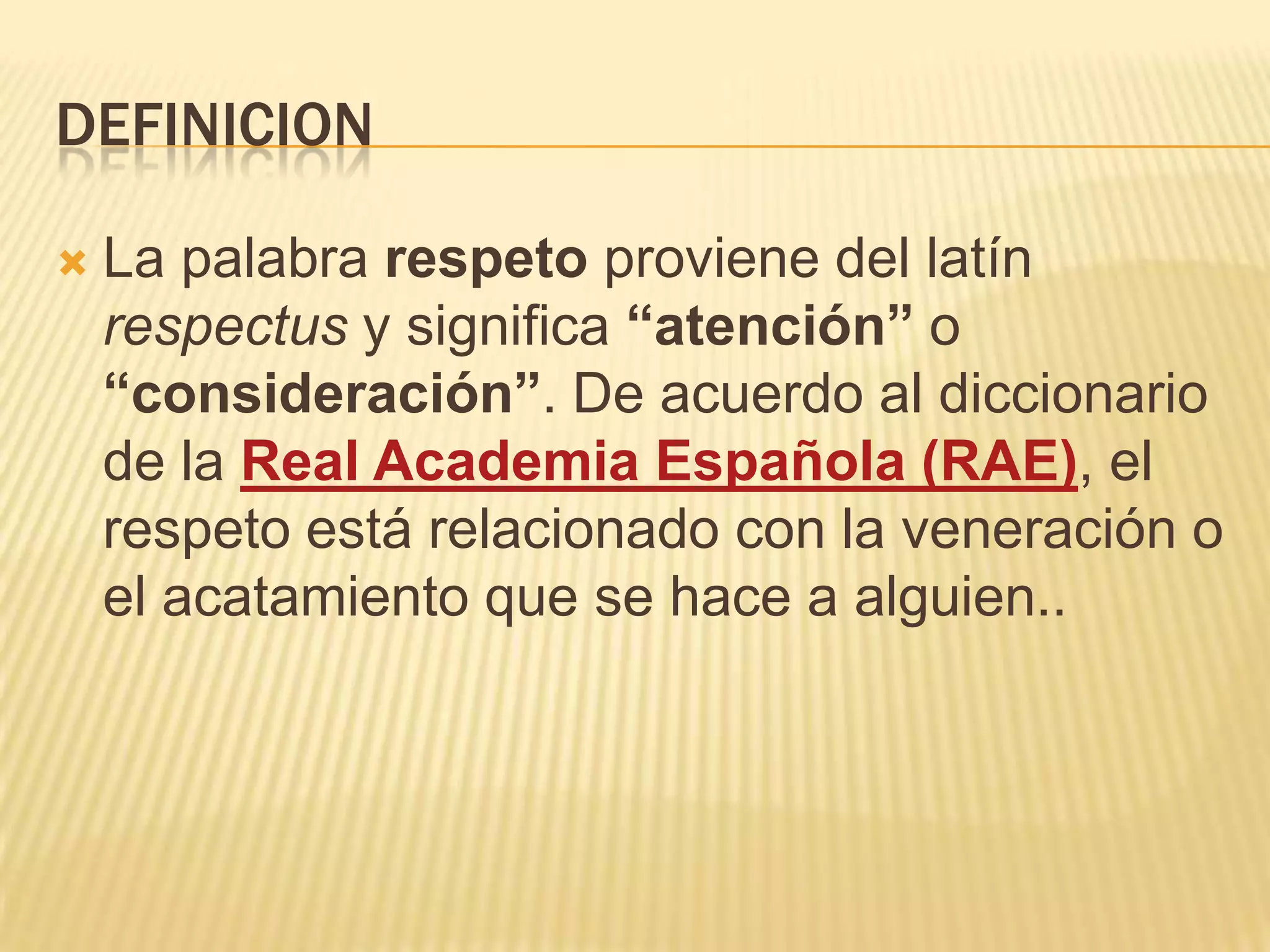 El respeto | PPT