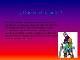 El respeto | PPTX
