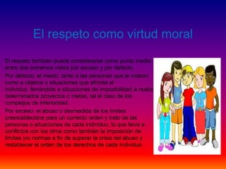 El respeto | PPTX