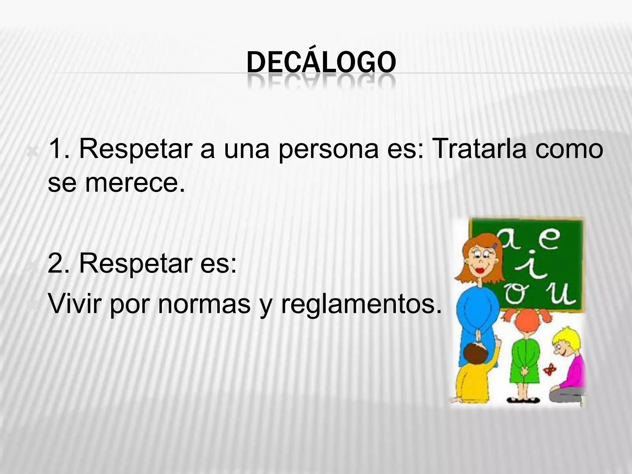 El respeto | PPTX