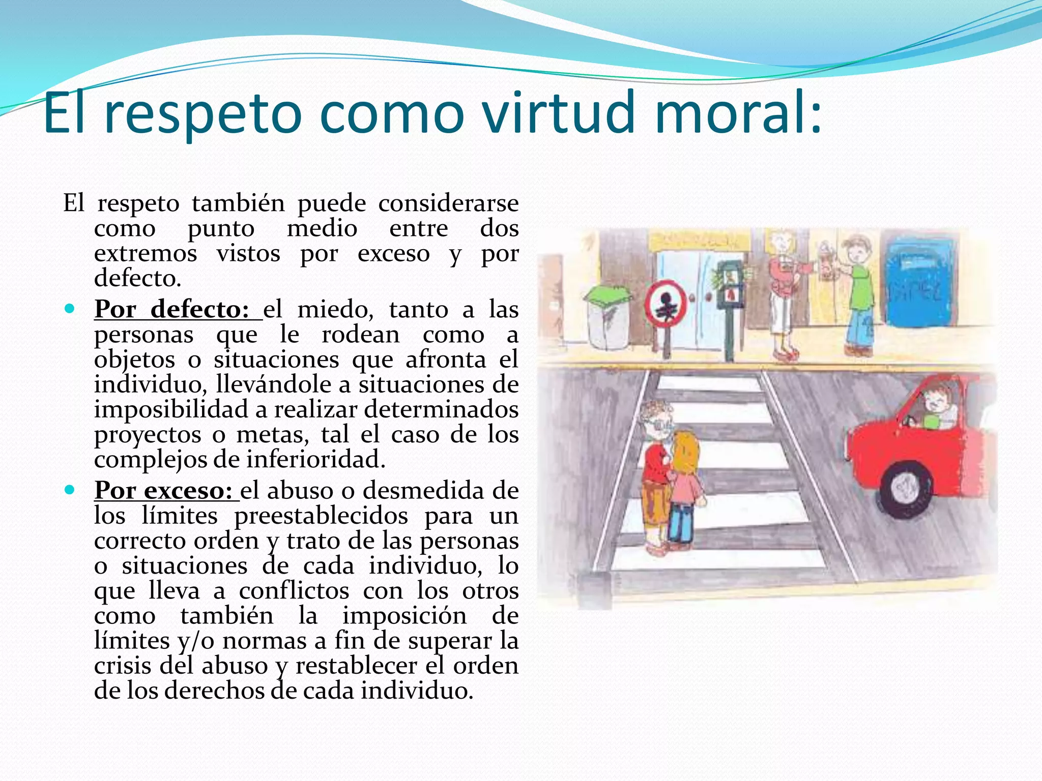 El respeto | PPTX