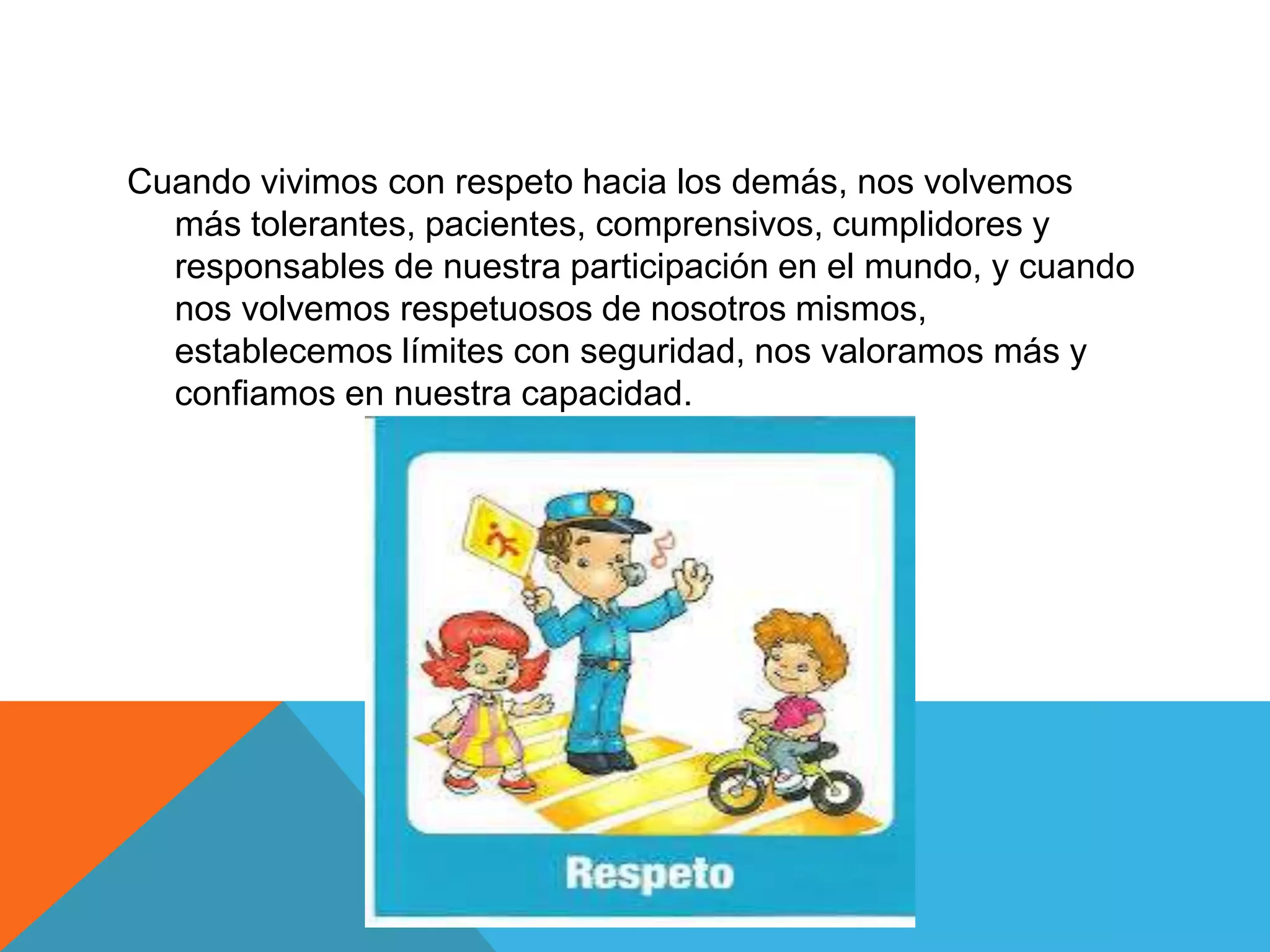 El respeto 123 | PPTX