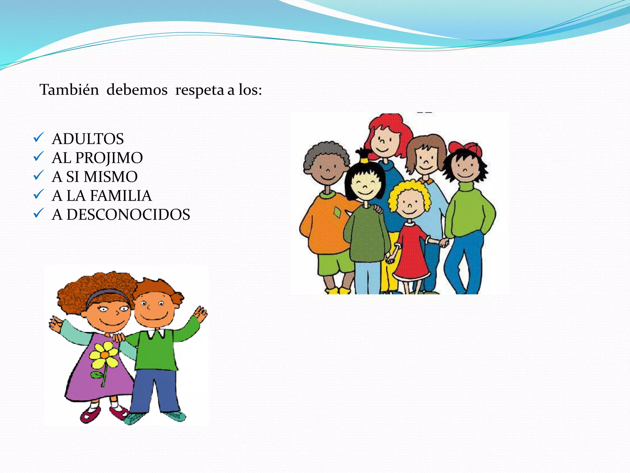 El respeto | PPT