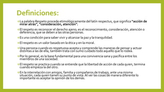 El respeto | PPTX