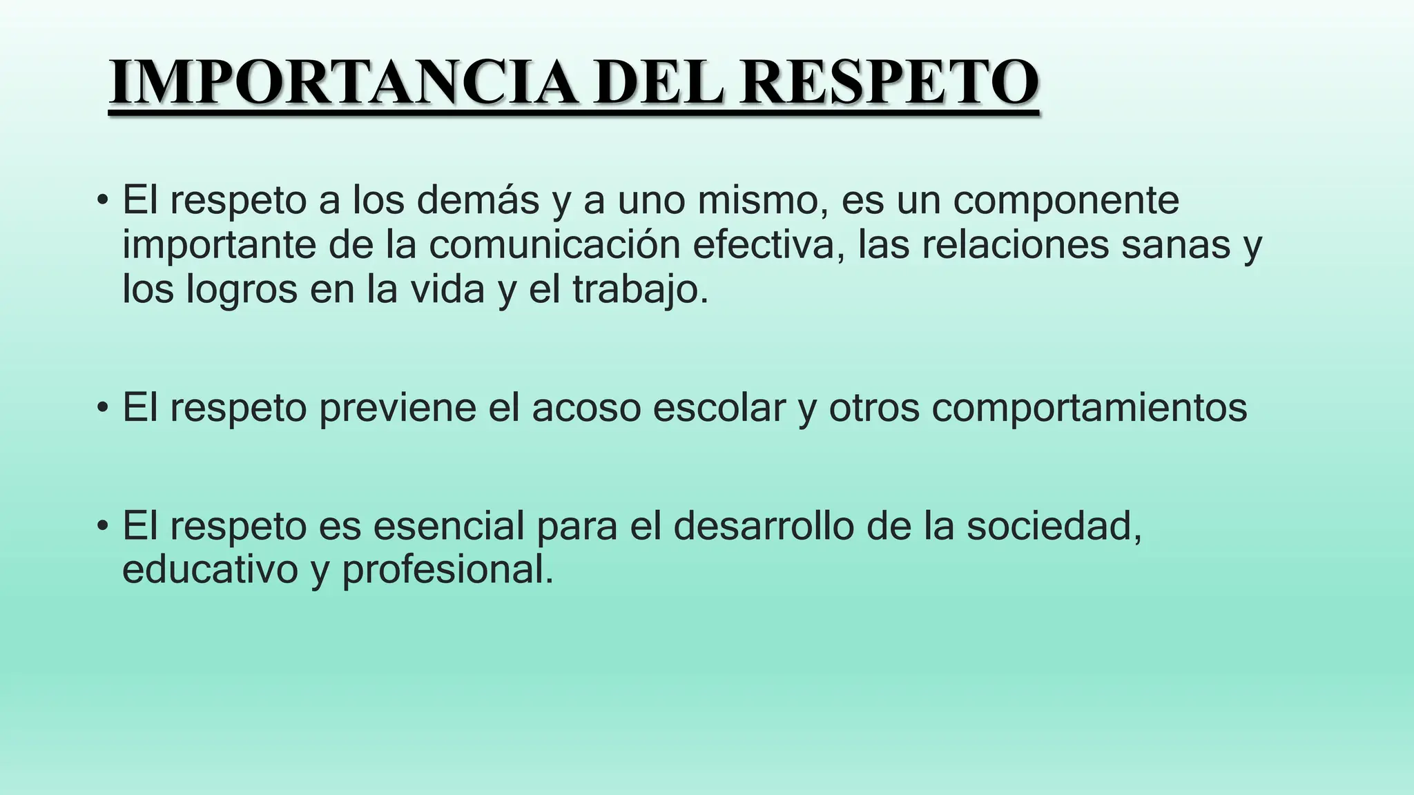El respeto como Valor predominante en nuestra sociedad | PPT