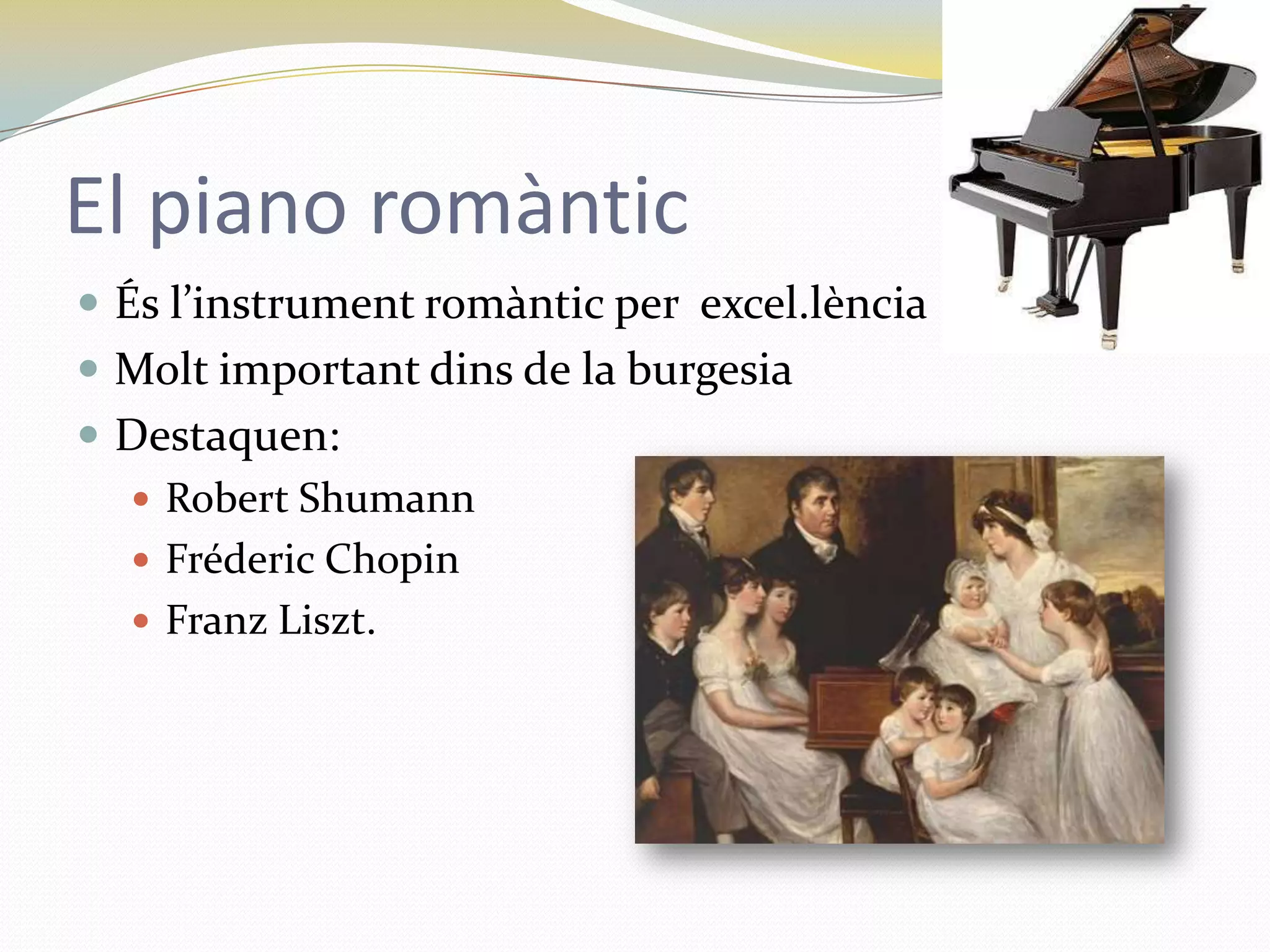 El romanticisme musical | PPTX