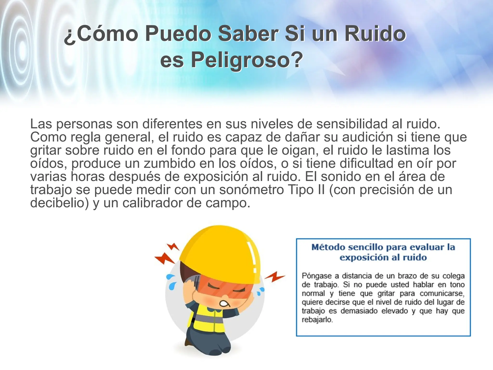 EL RUIDO Y SUS EFECTOS en la salud- exposición al ruido.pptx
