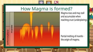 ELS-Q1-M7- The Process of Magmatism.pptx