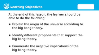 BIG BANG THEORY LESSON 1.1 ABOUT SCIENCE | PPTX | Physics | Science