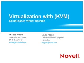 Virtualization with KVM (Kernel-based Virtual Machine) | PDF