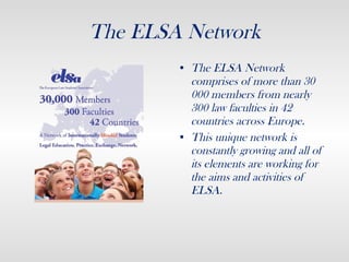 ELSA Belgium (Partnership Presentation) | PPT | Legal Services Industry ...