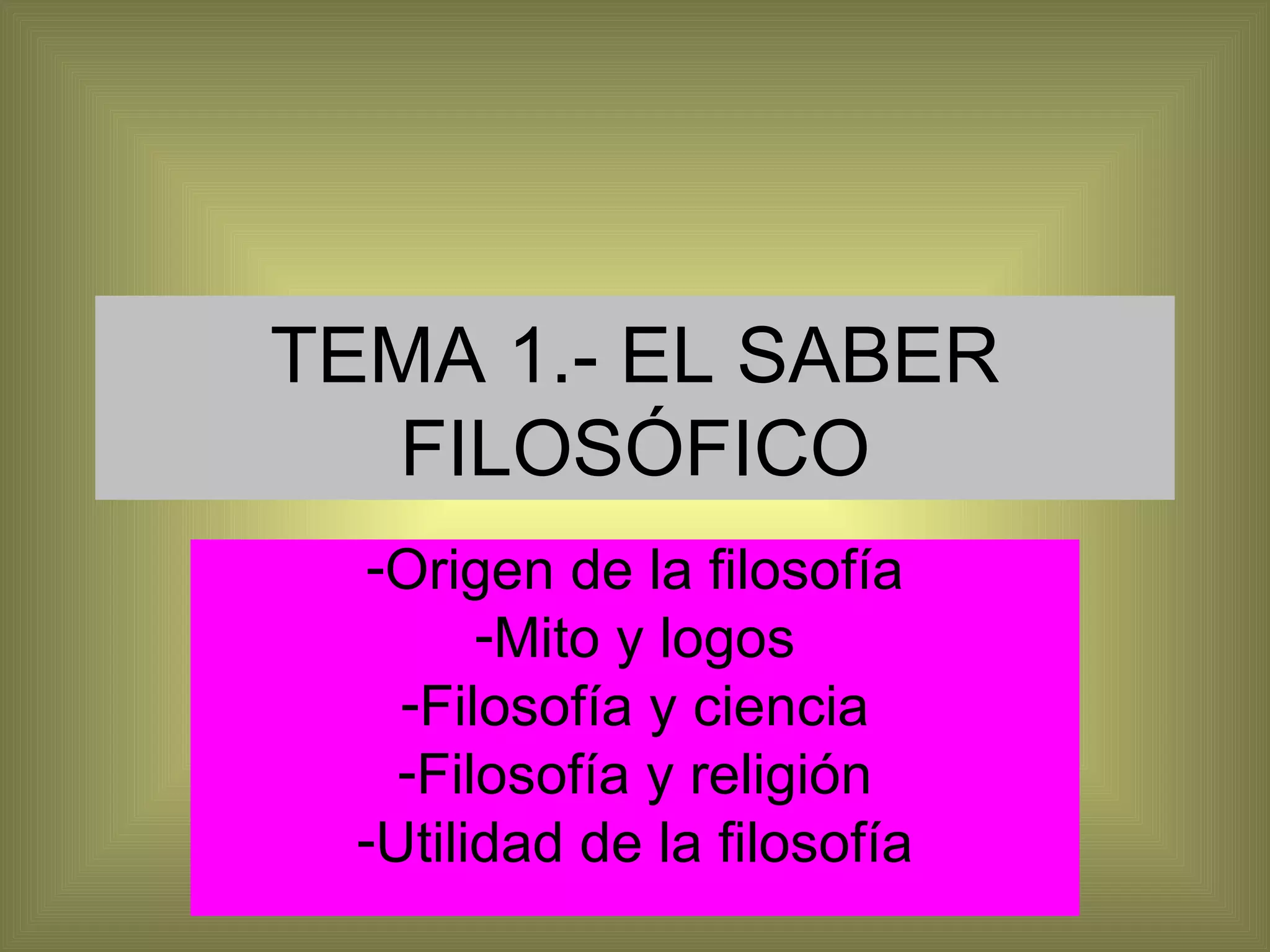 El saber filosófico | PPT