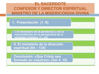El sacerdote confesor y director espiritual partes | PPTX
