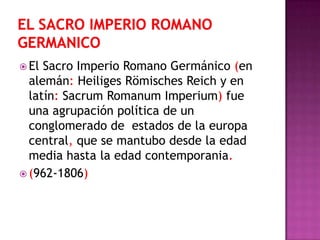 El sacro imperio romano germánico | PPT