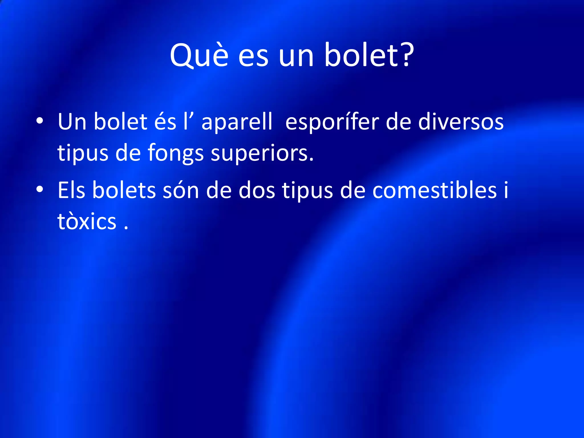 Els bolets juncadella2 | PPT
