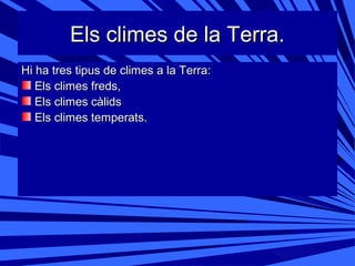 Els climes de la terra | PPT