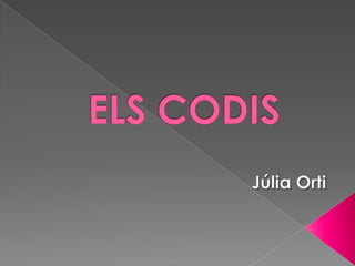 Els codis | PPT