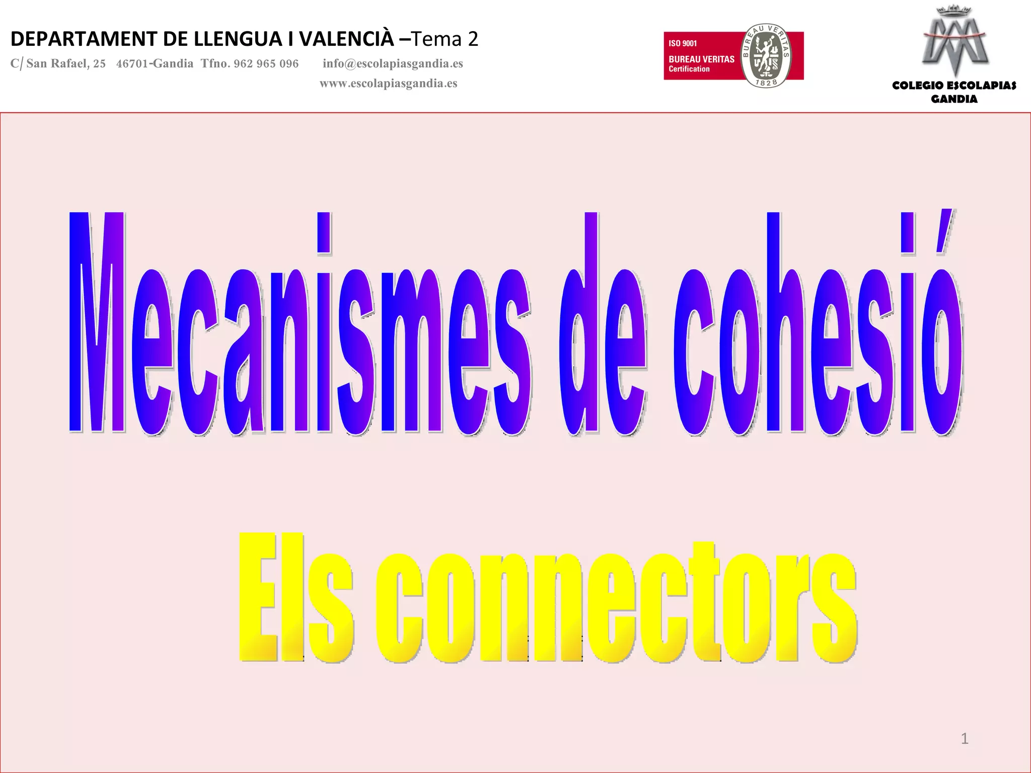 Els connectors | PPT