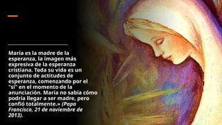 EL SÍ DE MARÍA IMPORTANCIA EN LA IGLESIA .pptx