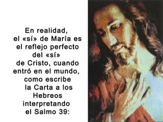 El sí de maría la anunciación | PPS