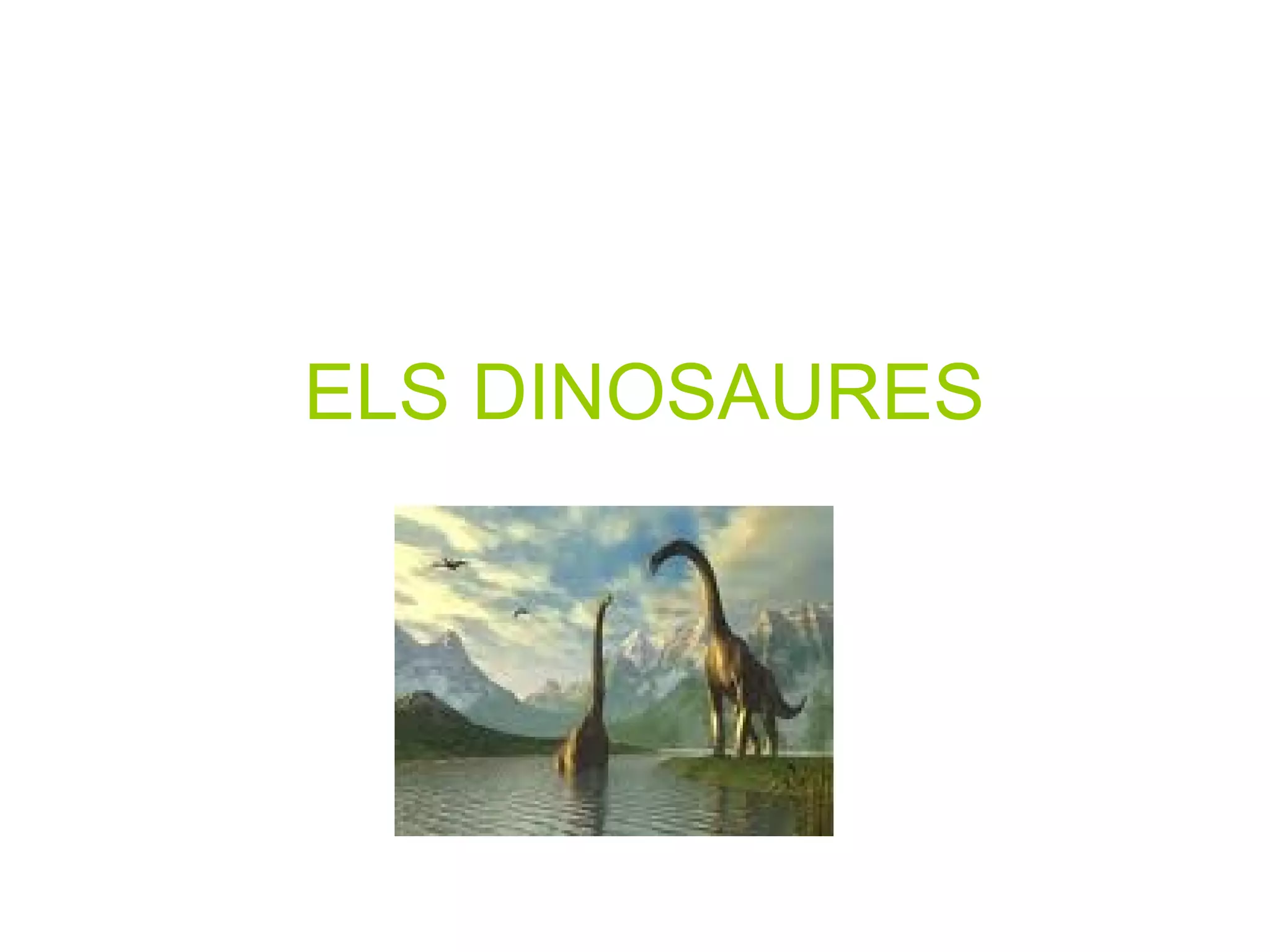 Els dinosaures | PPS