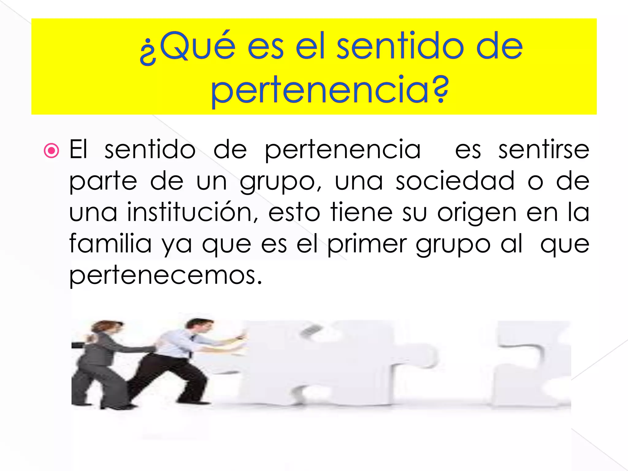 El sentido de pertenencia | PPTX