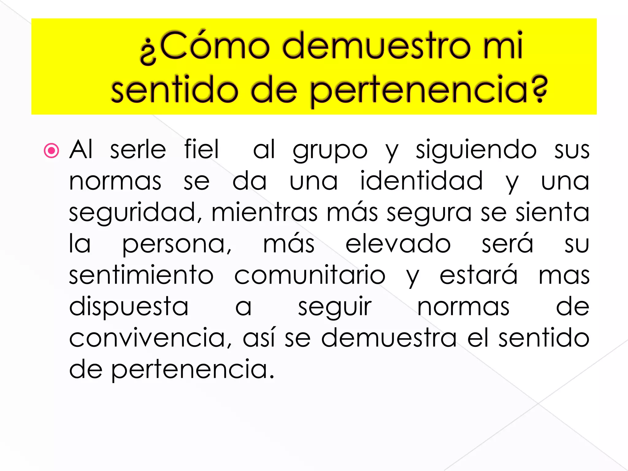 El sentido de pertenencia | PPT