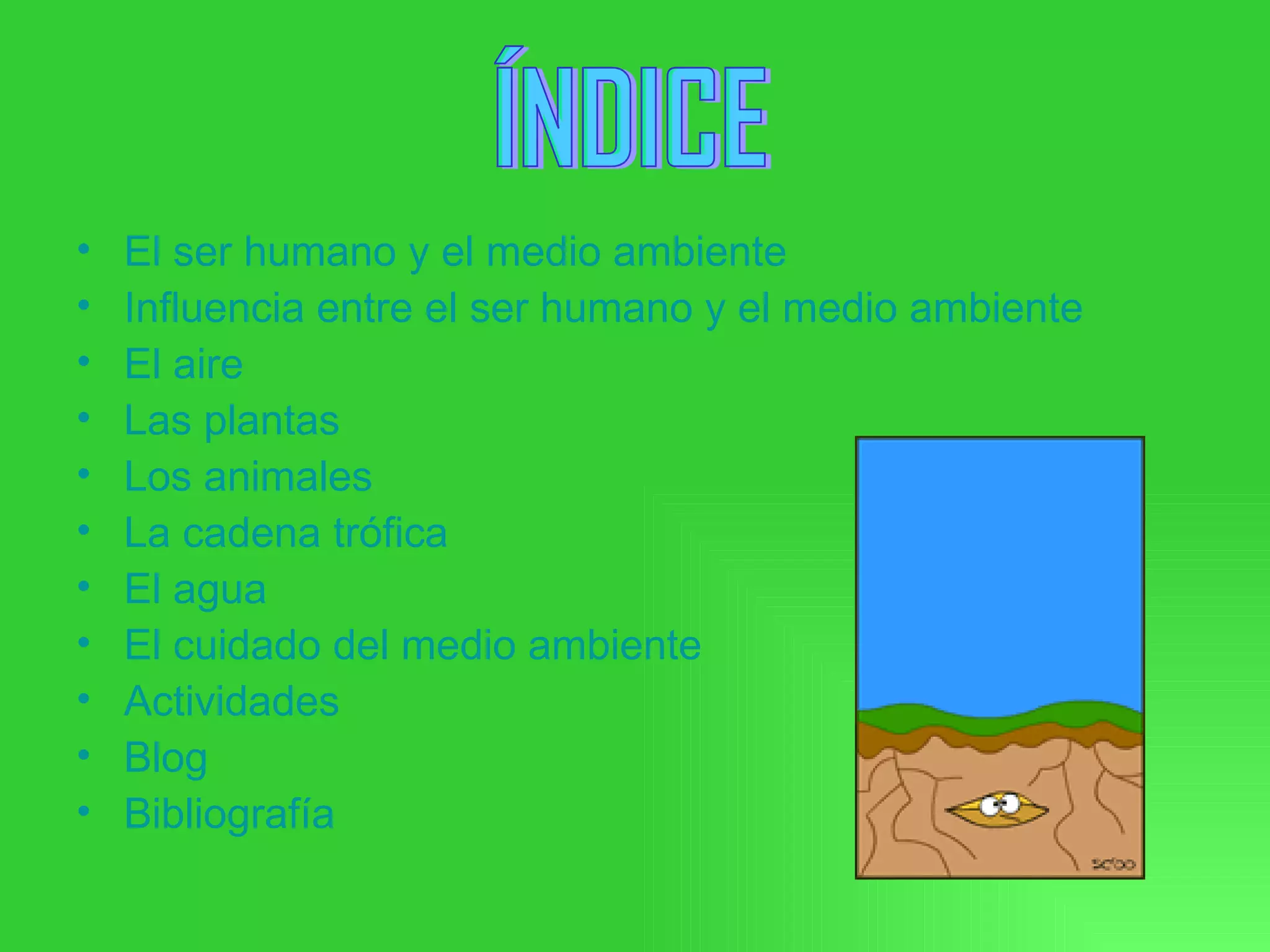 El Ser Humano Y El Medio Ambiente Final | PPT