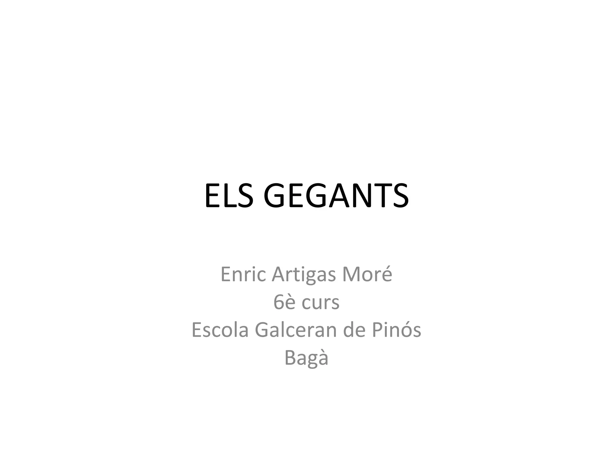 Els gegants | PPT
