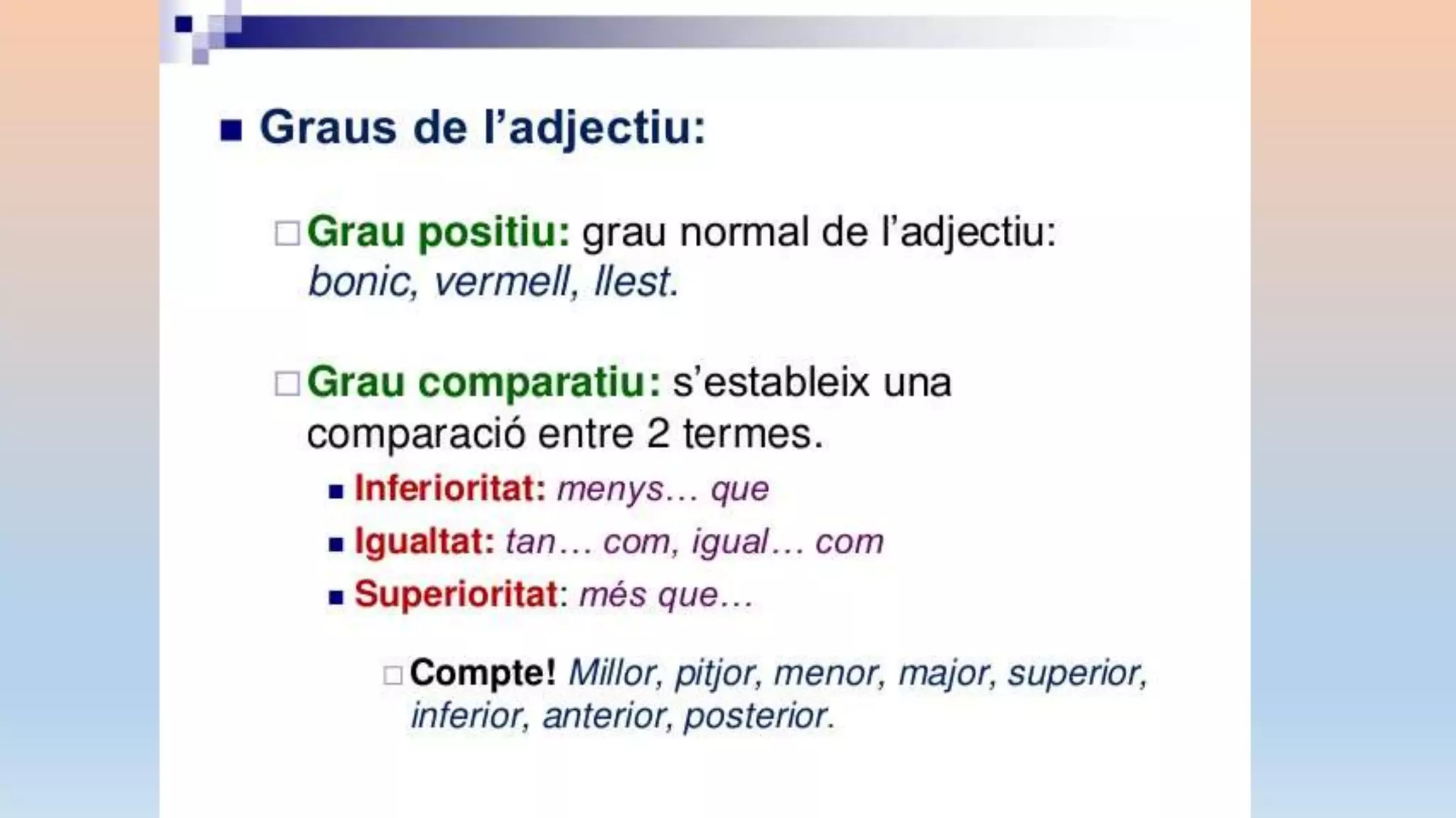 Els graus de l´adjectiu | PPTX